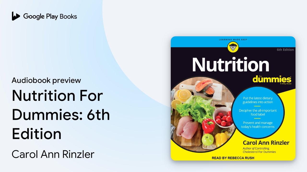 Nutrition For Dummies: 6th Edition by Carol Ann Rinzler · Audiobook ...