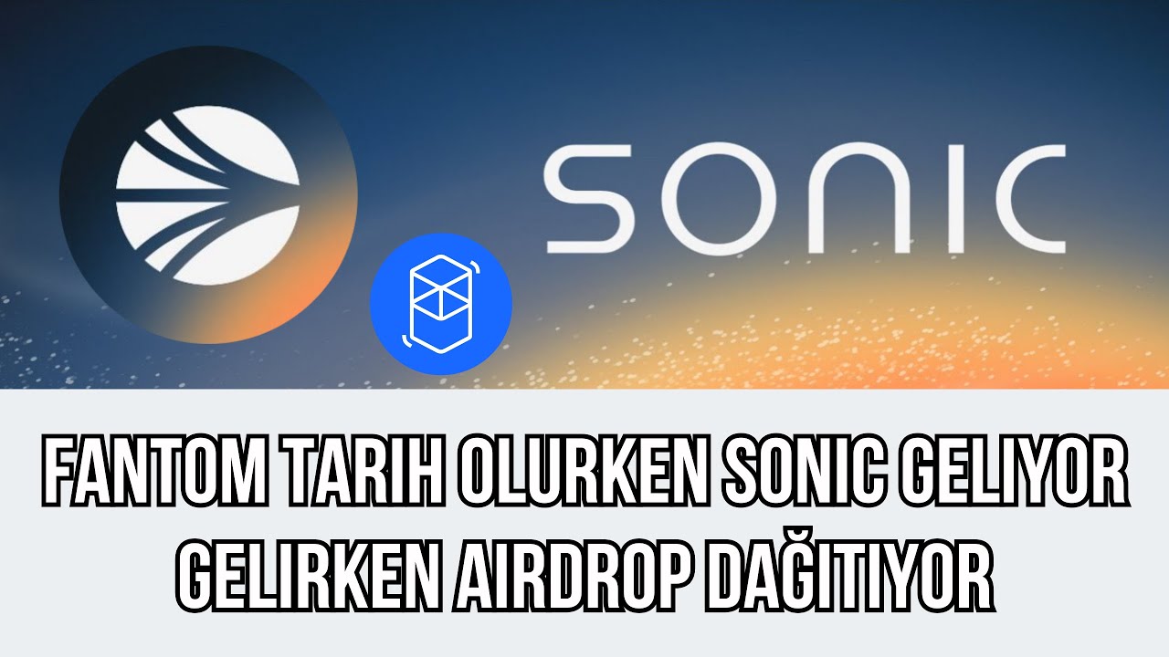 FANTOM SONIC OLUYOR | 200 MILYON S TOKEN (145 MILYON$) AIRDROP YAPIYOR ...