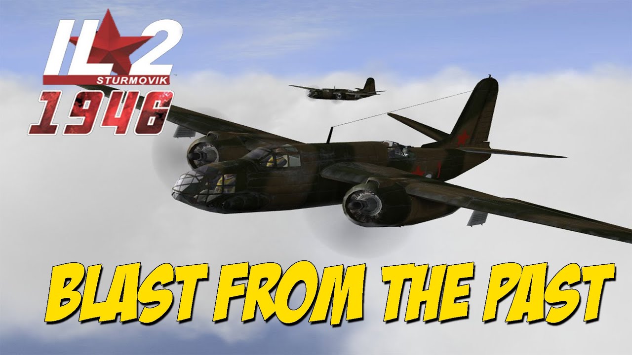 IL-2 1946 - Blast from the Past - YouTube