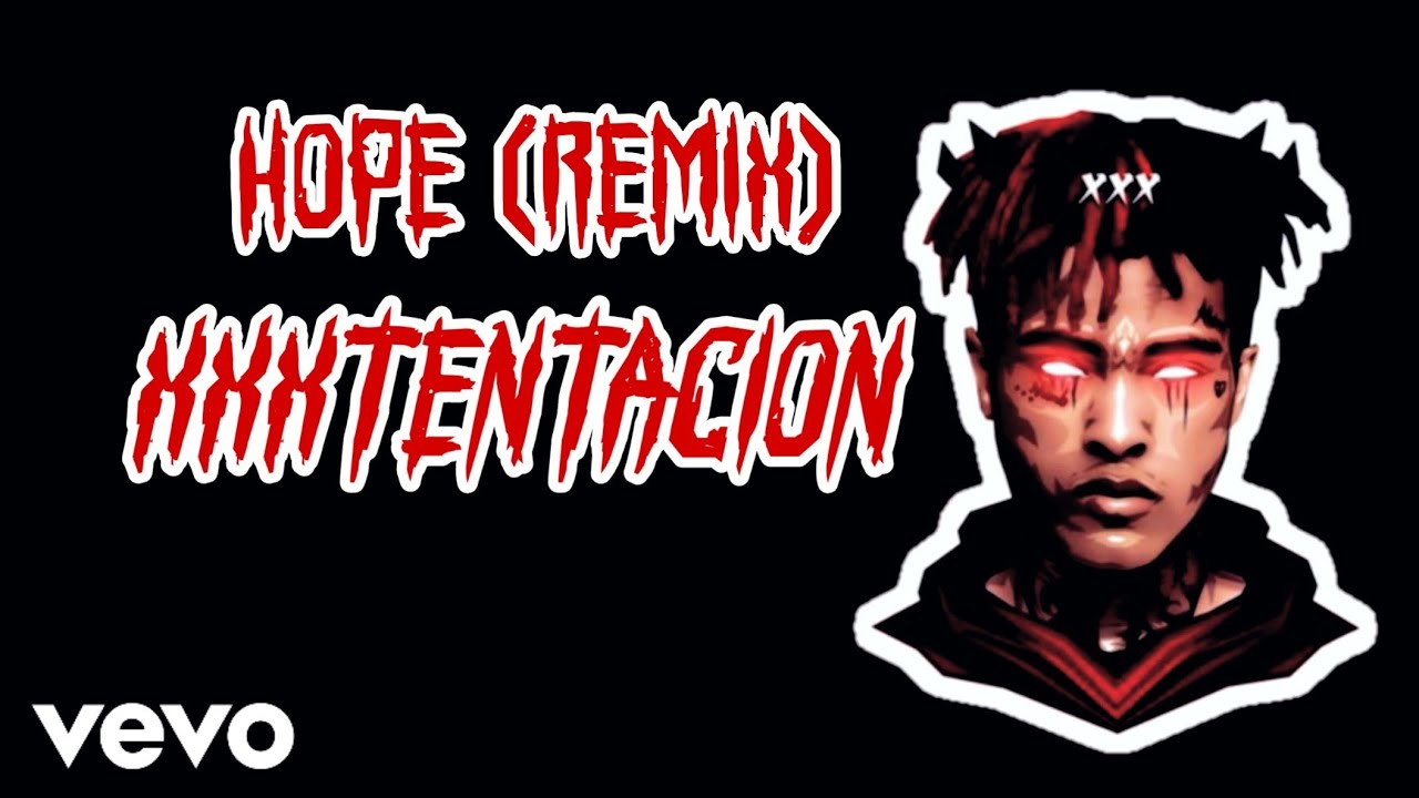 HOPE - #XXXTENTACION (Official Audio) - YouTube Music