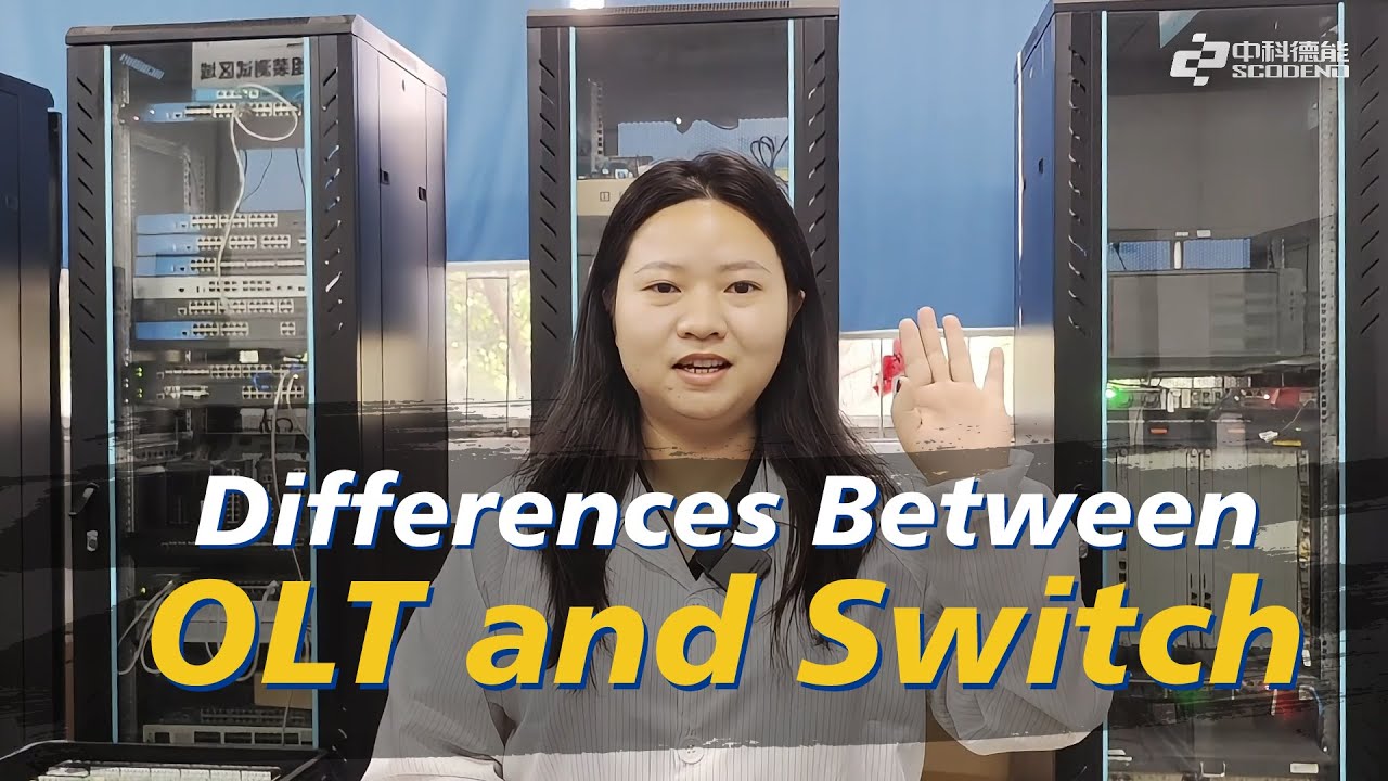 Differences Between OLT and Switch - YouTube