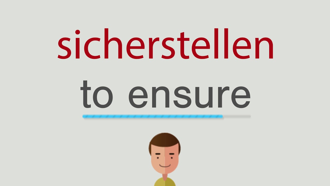 Wie heißt sicherstellen auf englisch - YouTube