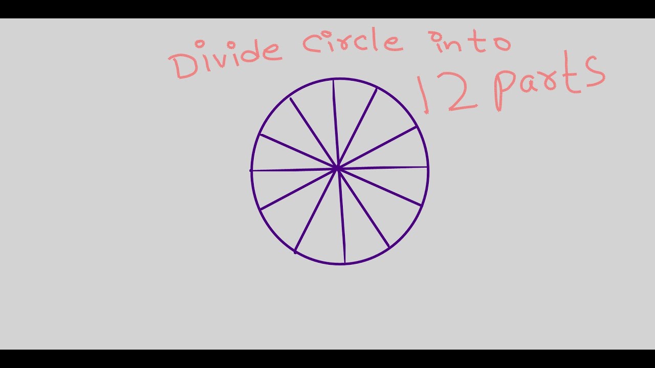 How To Divide A Circle Into 12 Equal Parts Without Protractor YouTube how-to-divide-a-circle-into-12-equal-parts-without-protractor-youtube