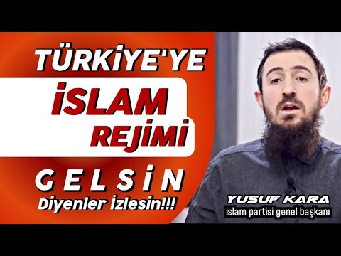 İSLAM PARTİSİ NE İSTİYOR? GENEL BAŞKAN YUSUF KARA