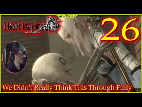 We Didn't Really Think This Through Fully Lets Play NieR Replicant ...