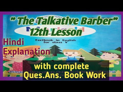 NCERT 5th English Unit-6 Lesson 12th"The Talkative Barber"With ...