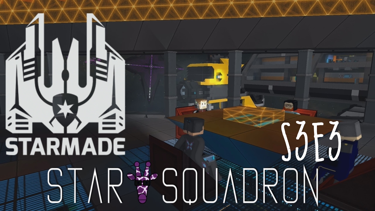 StarMade: StarSquad Multiplayer [S3E3] Xacktar Leaves Sqaudron - YouTube