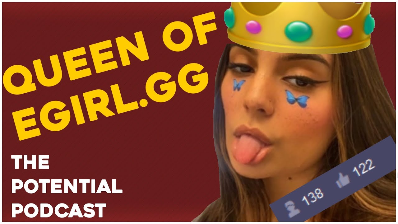 How she became number 1 on egirl.gg | The Potential Podcast interview ...