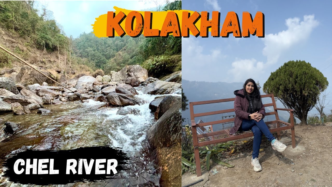 NJP to Kolakham | Chel River | Neora Valley National Park | Offbeat ...