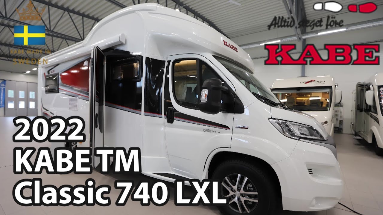 KABE TM Classic 740 LXL 2022 Motorhome 7,40 m - YouTube
