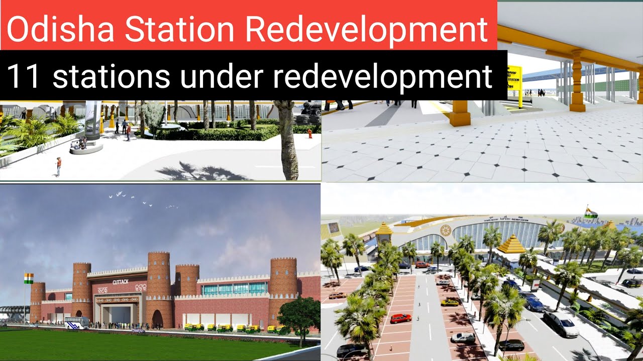 Odisha Station Redevelopment Project | Station Redevelopment Project ...