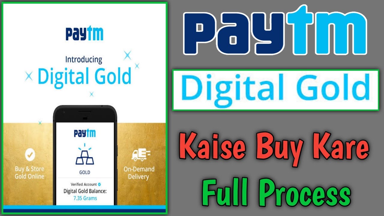 Paytm Digital Gold | Paytm Digital Gold Kiya Hai | Paytm Digital Gold ...