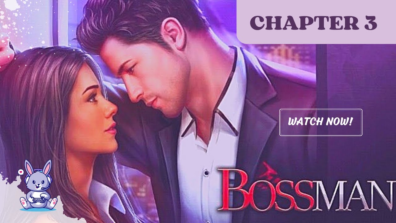 BossMan - Chapter 3 | Red Hot | Chapters Interactive Stories - YouTube