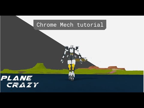 Chrome tutorial - Plane crazy mech - YouTube