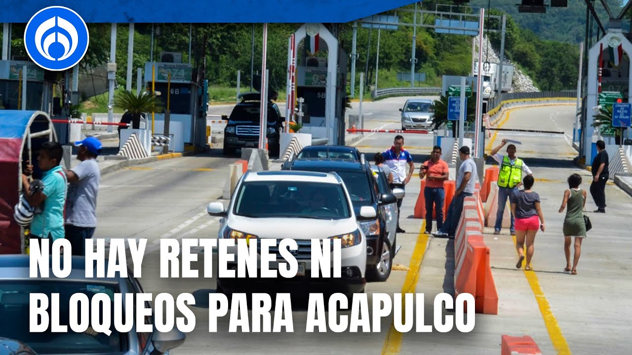 El paso a Acapulco es libre para todos, no hay retenes: reportero Grupo ...