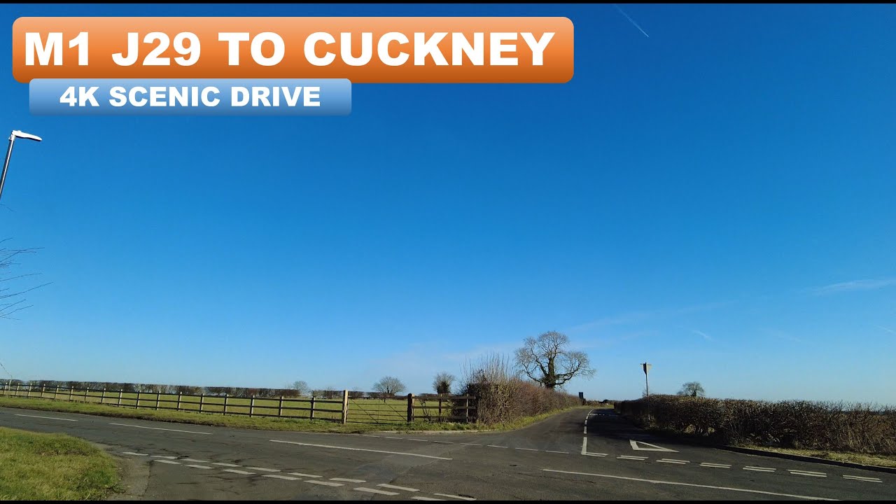 M1 J29 to Cuckney - 4K Scenic Drive - DJI Pocket 2 - YouTube
