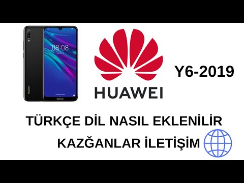 Huawei Y6 2019 Türkçe nasıl eklenir