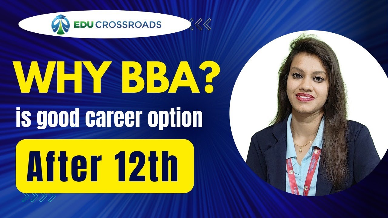 "Decoding BBA Careers: Your Ultimate Guide After 12th | Crossroads ...