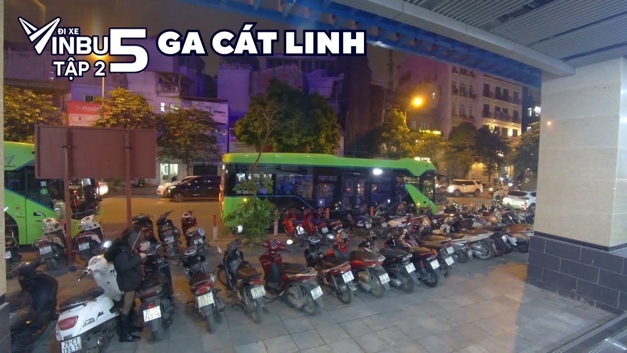 Đi Xe VinBus Đến Điểm Đầu Ga Cát Linh | Ga Cát Linh - Hà Đông - Điểm Cuối Tuyến E02 | Tập 2 ...