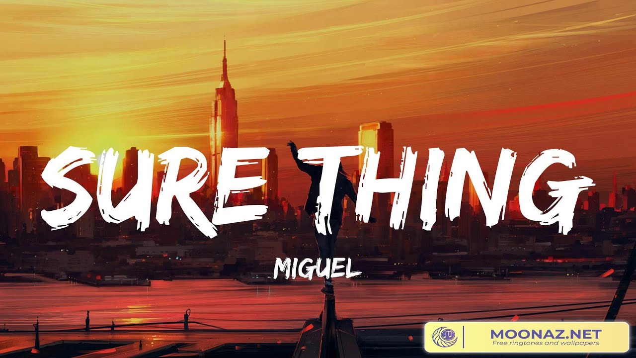 Sure Thing, Miguel (Lyrics) Perfect, Ed Sheeran, Justin Bieber ...
