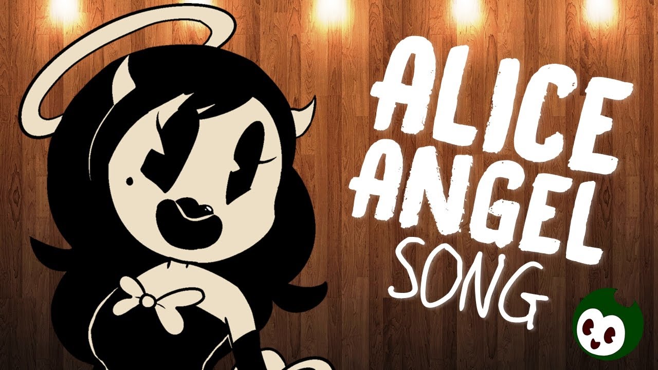 ALICE ANGEL SONG (Beautiful Angel) by GreenMonkey [BENDY AND THE INK ...