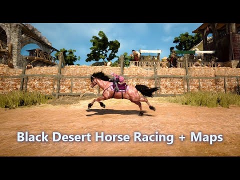 Black Desert Horse Racing + Maps - YouTube