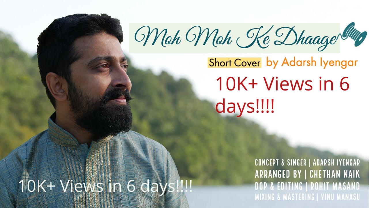 MOH MOH KE DHAAGE (Short Video Cover) | Dum Laga Ke Haisha | Papon | By Adarsh Iyengar - YouTube