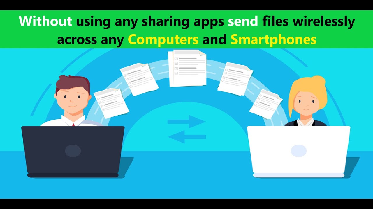 Without using any sharing apps send files wirelessly across any ...