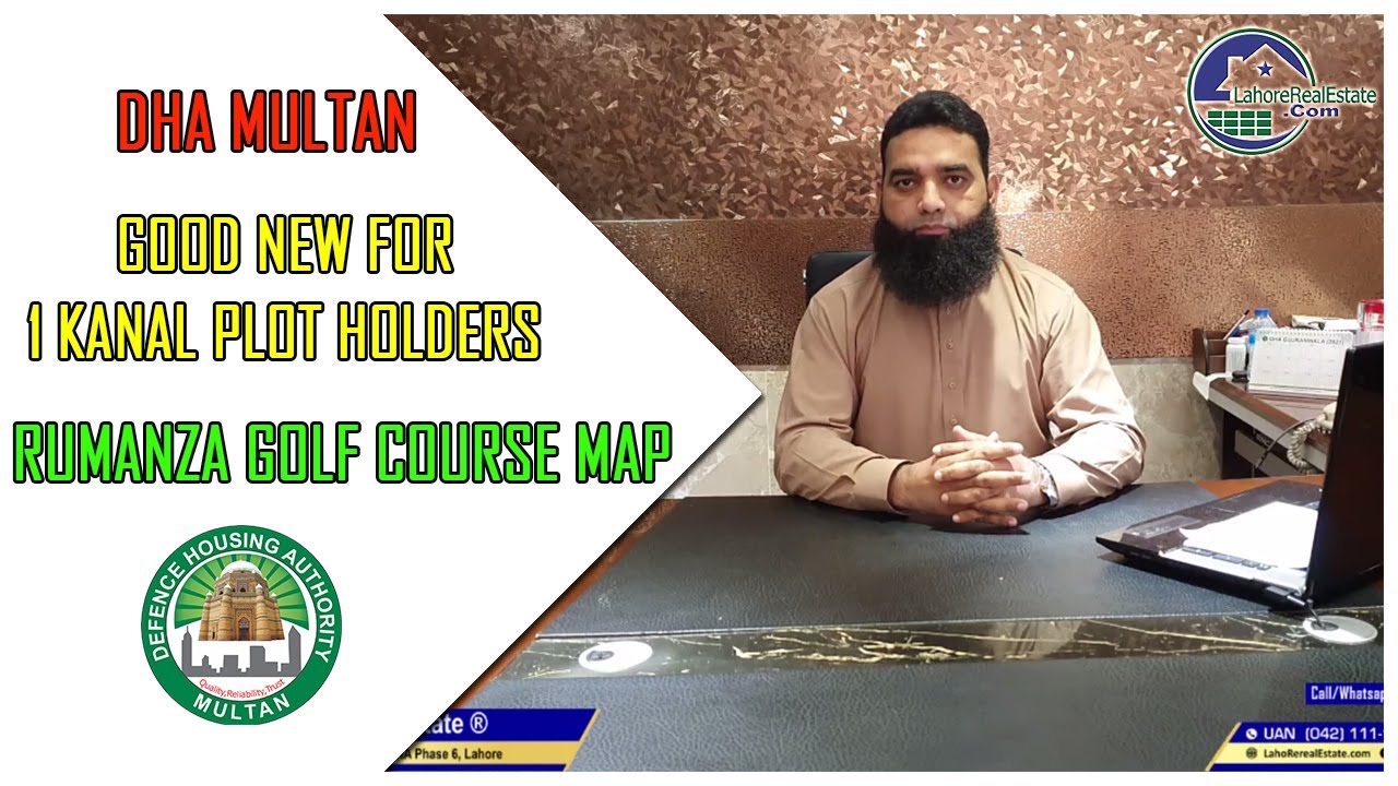 DHA Multan Latest Update | Good News For Plot Holders | Rumanza Golf ...