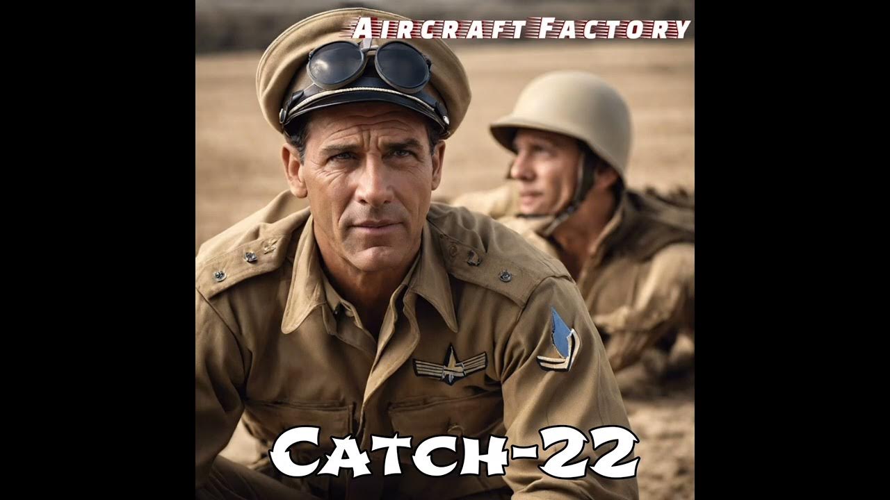 Catch-22 - YouTube