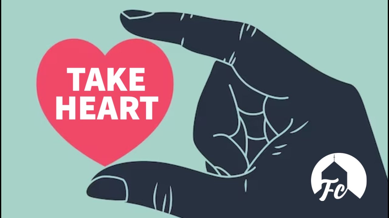Take Heart, Week 3 - YouTube