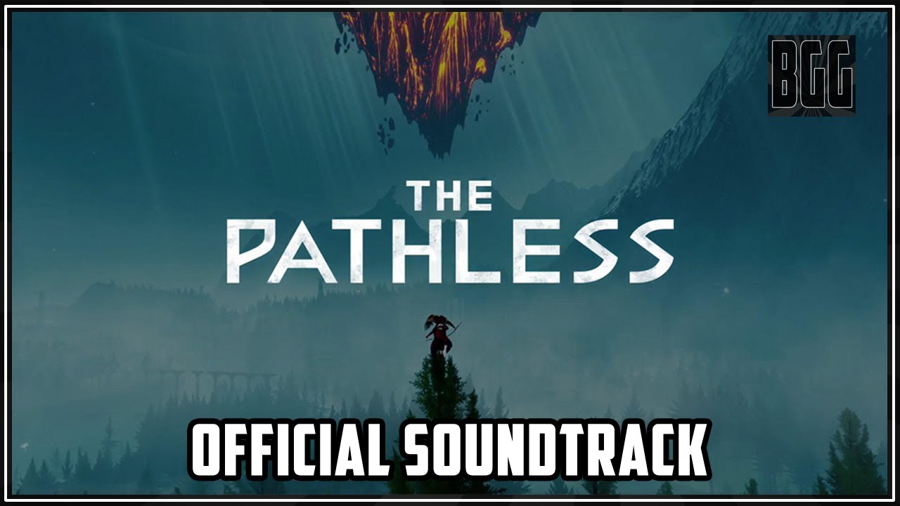 THE PATHLESS (2020) OST - Official Game Soundtrack - YouTube
