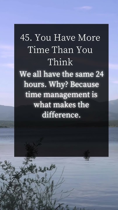 Motivation Mindset:45 You Have More Time than You Think#shorts #motivation #mindset - YouTube