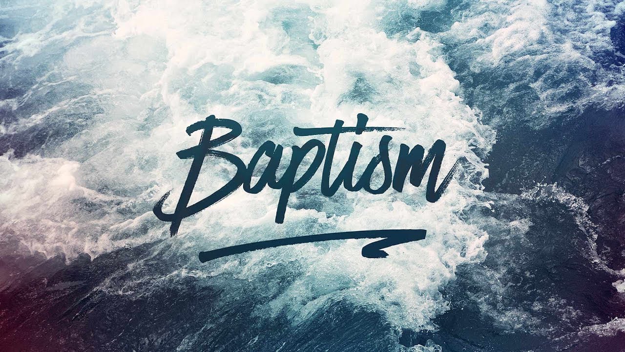 Baptism Teaching YouTube Baptism Teaching YouTube
