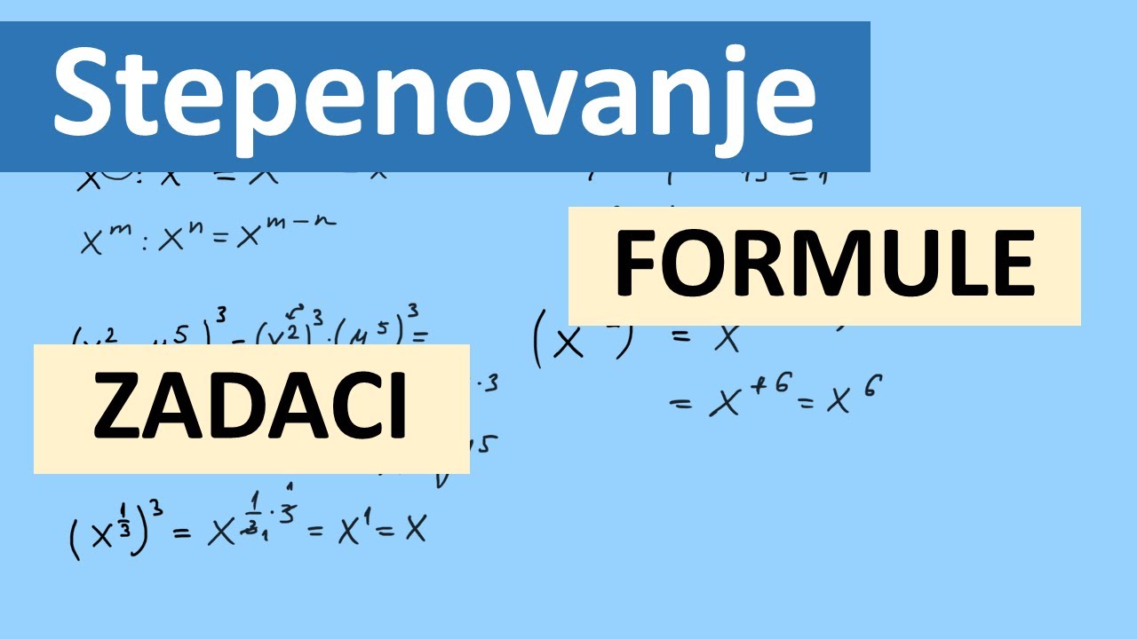 Stepenovanje - Formule i zadaci - YouTube