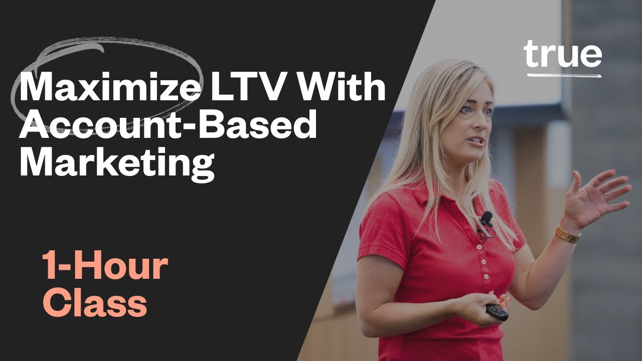 Marketing With a Focus: Maximize Lifetime Value With Account Based ...