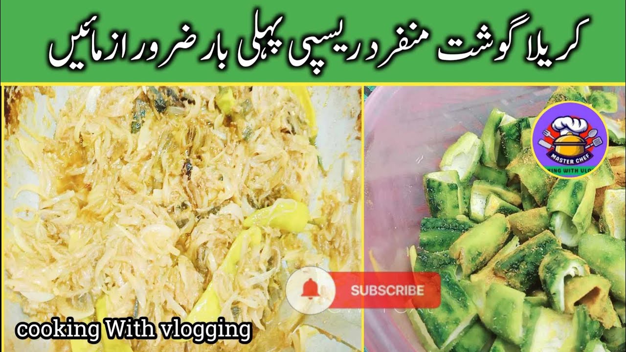 Karela Ghost | Beaf Karela Recipe |Cooking With Vloging | Bitter Gourd ...