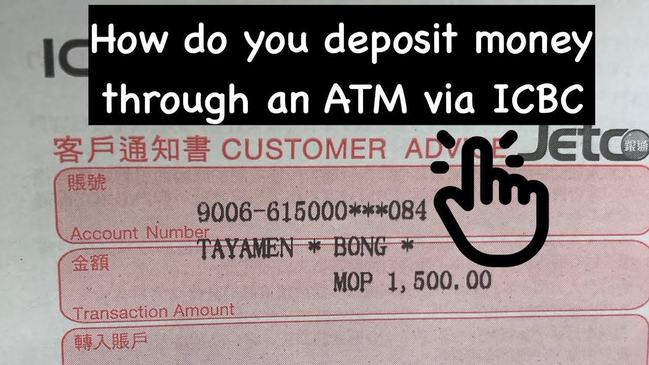 How do you deposit money through an ATM via ICBC - YouTube