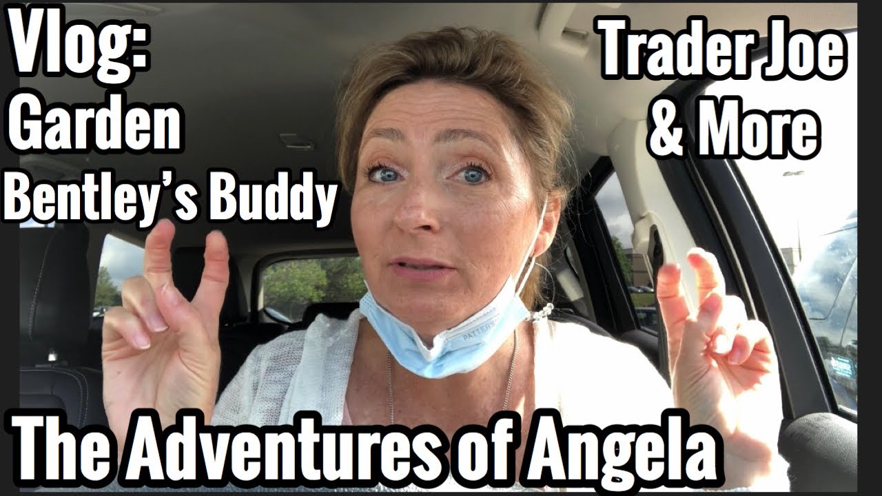 THE ADVENTURES OF ANGELA / Vlog Week 2 / Gardening / Trader Joes Haul ...