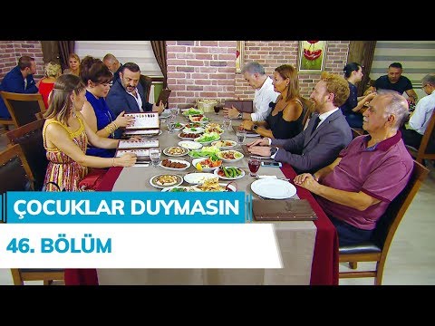 Çocuklar Duymasın 46. Bölüm