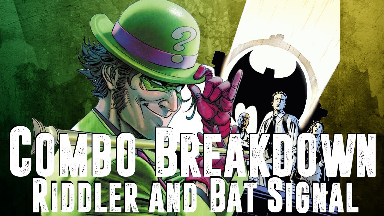 Dice Masters Combo Breakdown: Riddler and Bat-Signal! - YouTube
