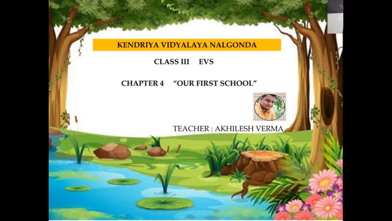 3rd Class EVS Chapter 4 (Our First School) - YouTube