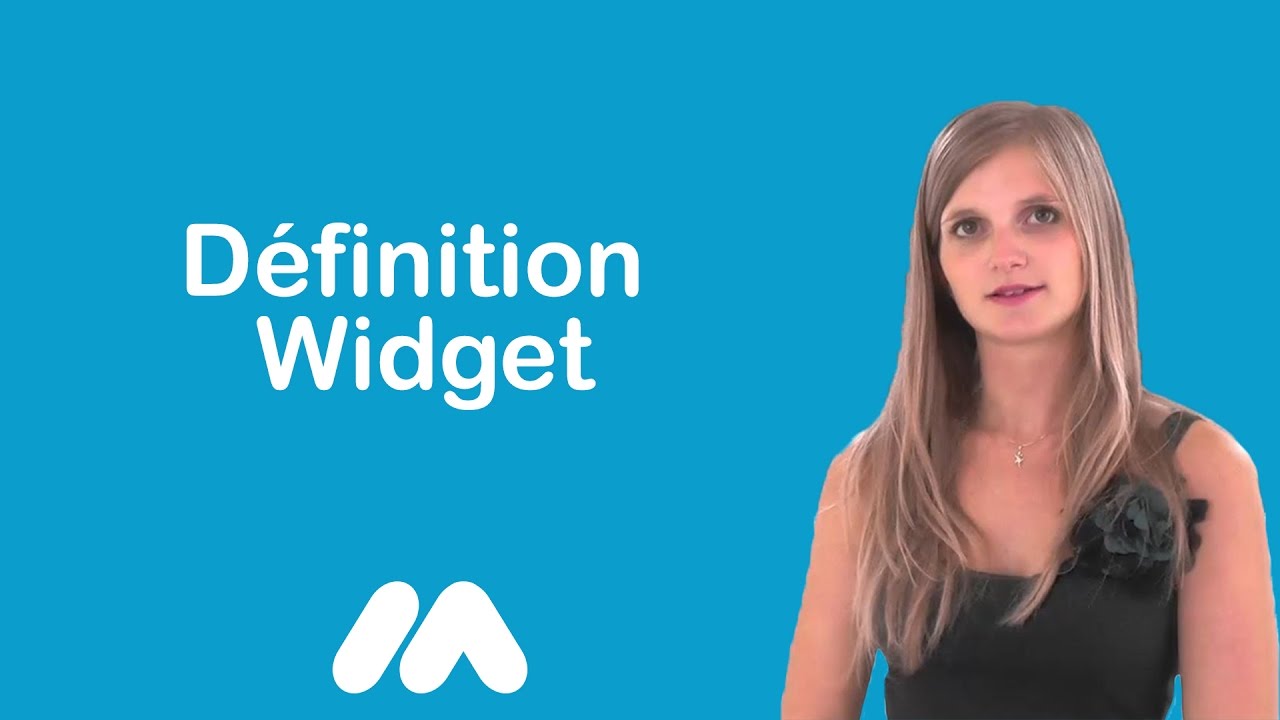 Définition Widget - Vidéos formation - Tutoriel vidéos - Market Academy ...