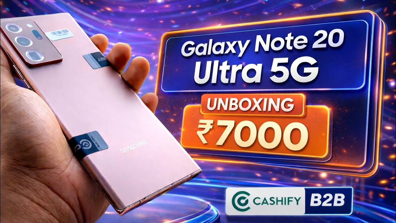 Note 20 Ultra 5G ₹7000 Unboxing From Cashify Super Sale - YouTube