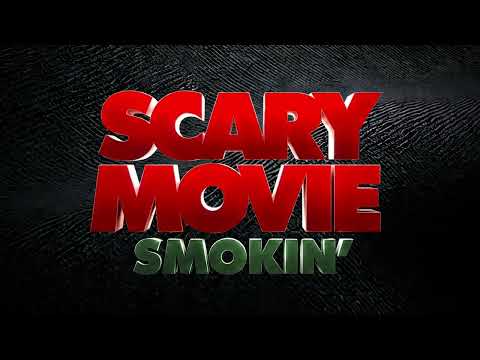 Smokin' (Parody of Golden from Scary Movie 6)