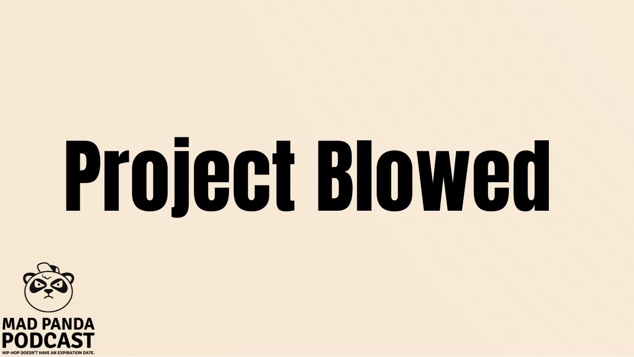 Mad Panda Podcast Episode 17 Project Blowed - YouTube