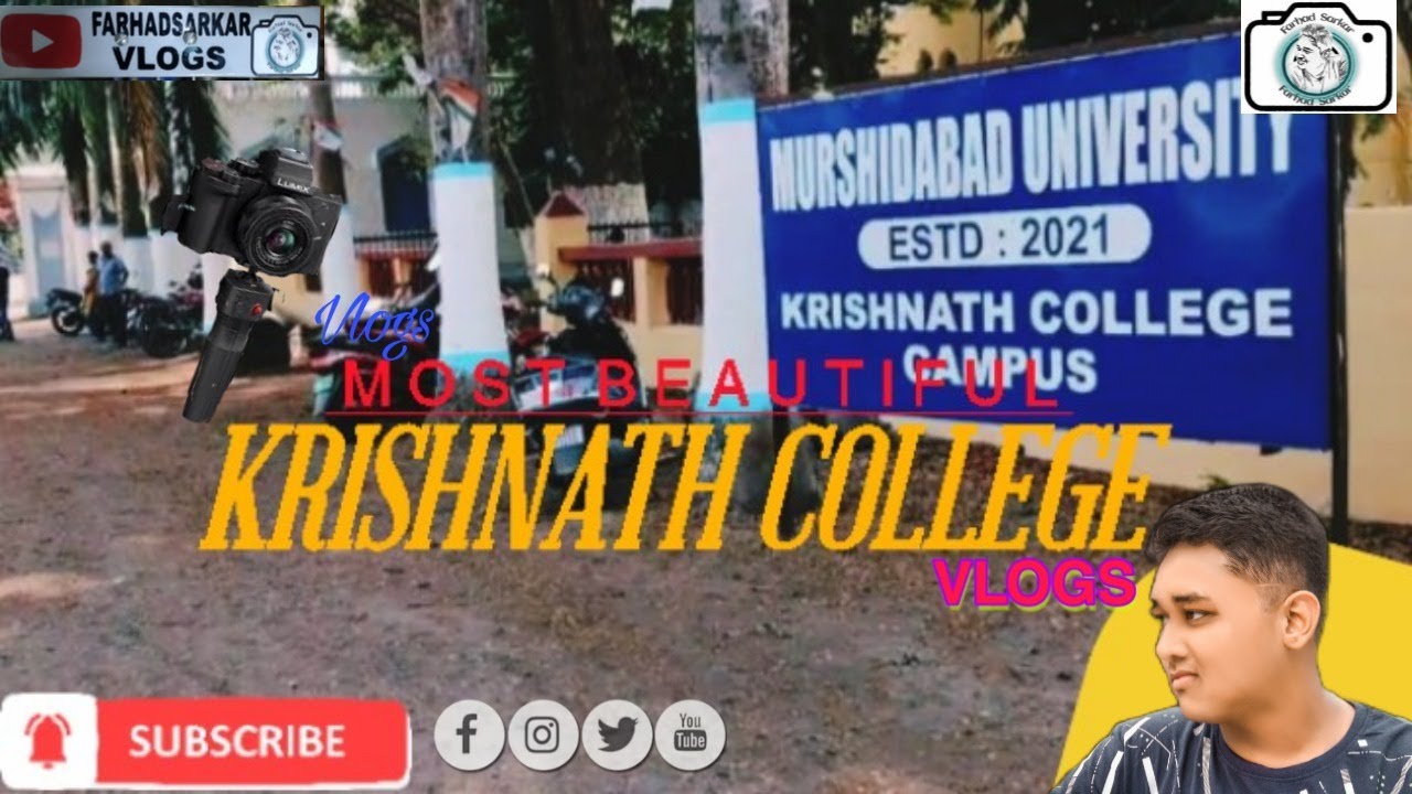 MOST BEAUTIFUL KRISHNATH COLLEGE || KN College || BERHAMPORE || FARHADSARKAR VLOGS || FS - YouTube
