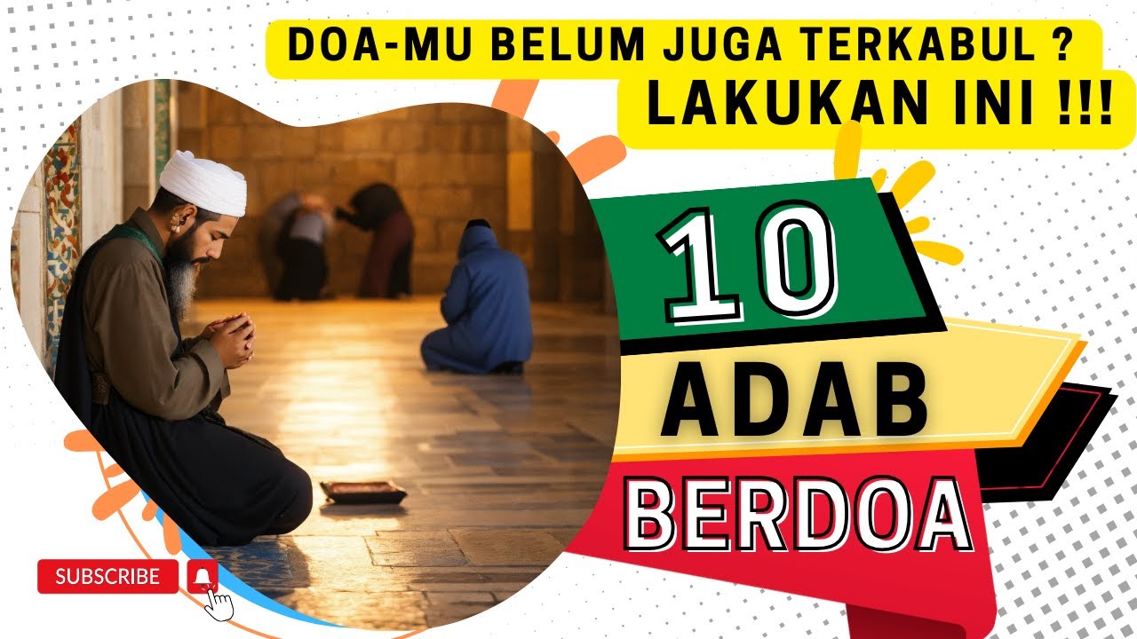 10 ADAB DALAM BERDOA II Tata Cara Berdoa Yang Baik Dan Benar - YouTube
