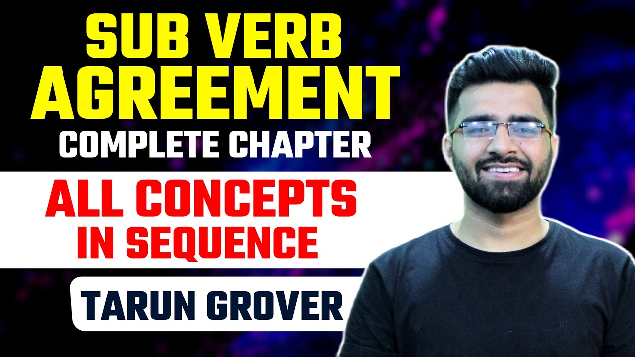 Subject Verb Agreement Complete Chapter For CET SSC CGL CPO CHSL CDS SBI IBPS PO Clerk subject-verb-agreement-complete-chapter-for-cet-ssc-cgl-cpo-chsl-cds-sbi-ibps-po-clerk