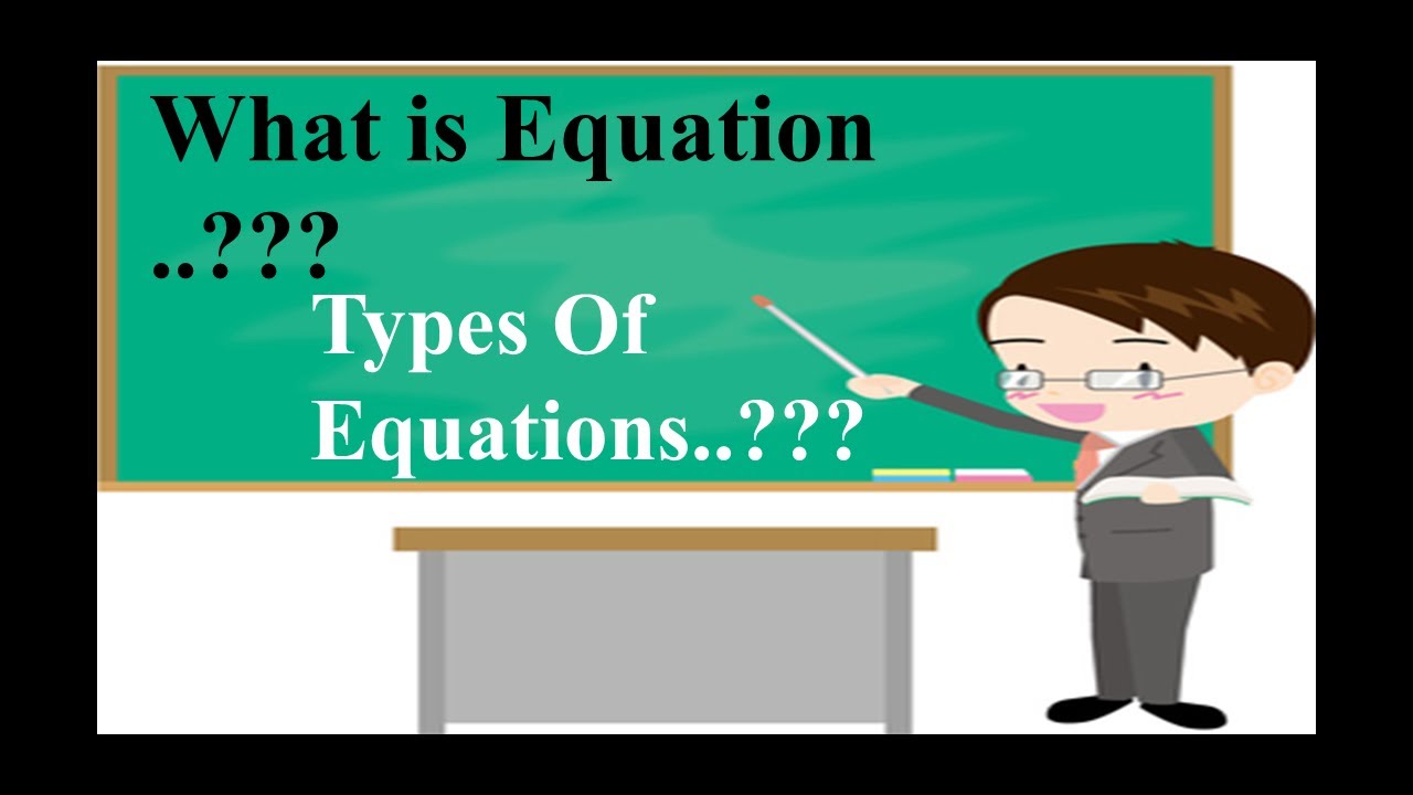 what is equation in urdu? types of equation? || equation kis ko kehte ...